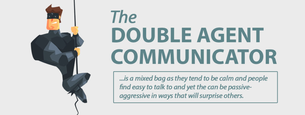 The Double Agent Communicator * Incedo Group